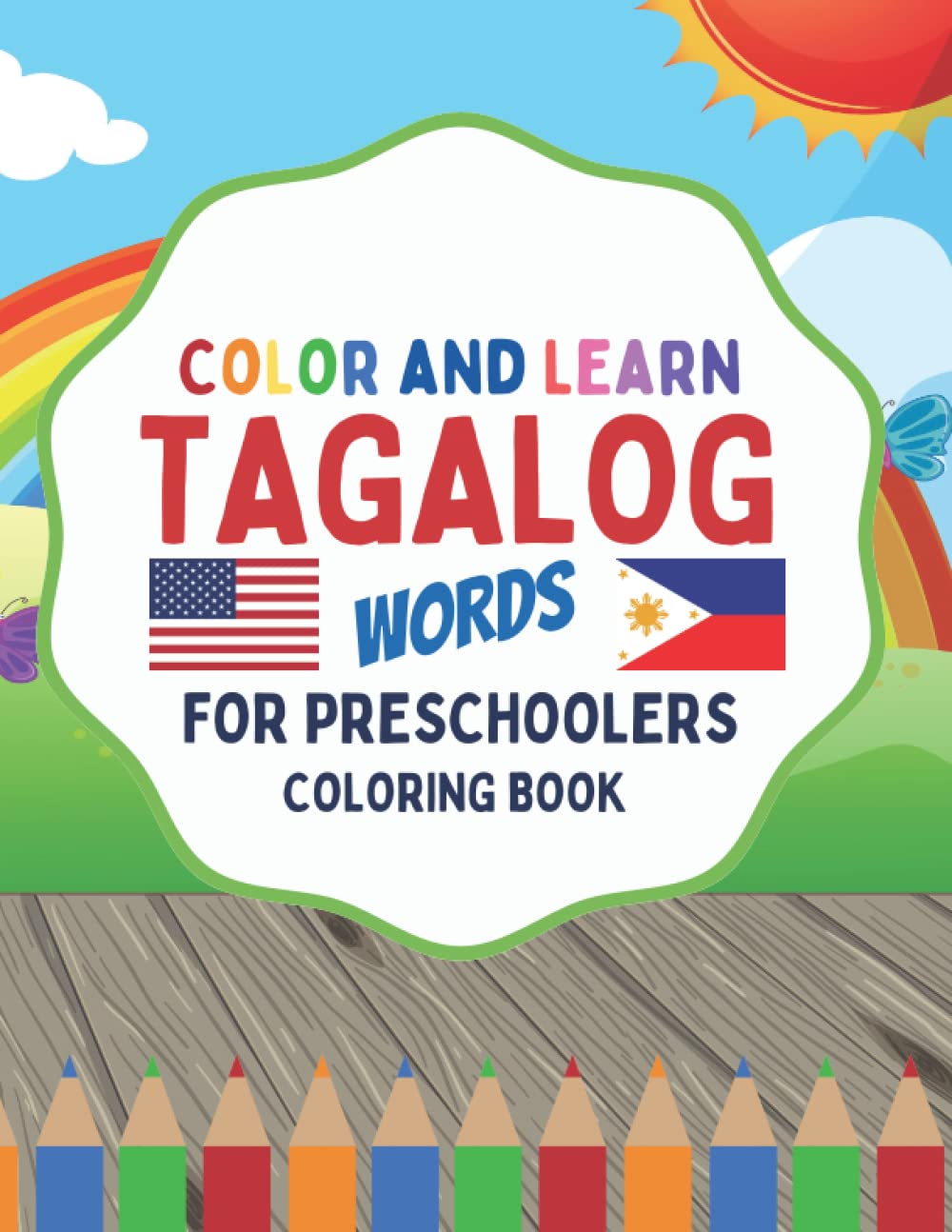 Buy Color and Learn Tagalog Words for Preschoolers: ABC Learning ...