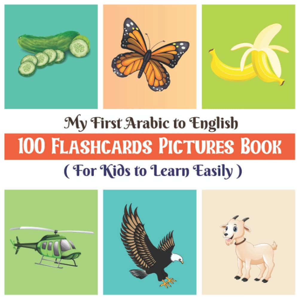Buy My First Arabic to English 100 Flashcards Pictures Book for Kids to ...