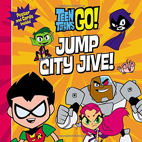 Teen Titans Go! (TM): Jump City Jive!: Snider, Brandon T ...