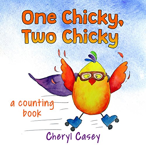 One Chicky, Two Chicky: A Counting Book, Interactive, Preschool ...