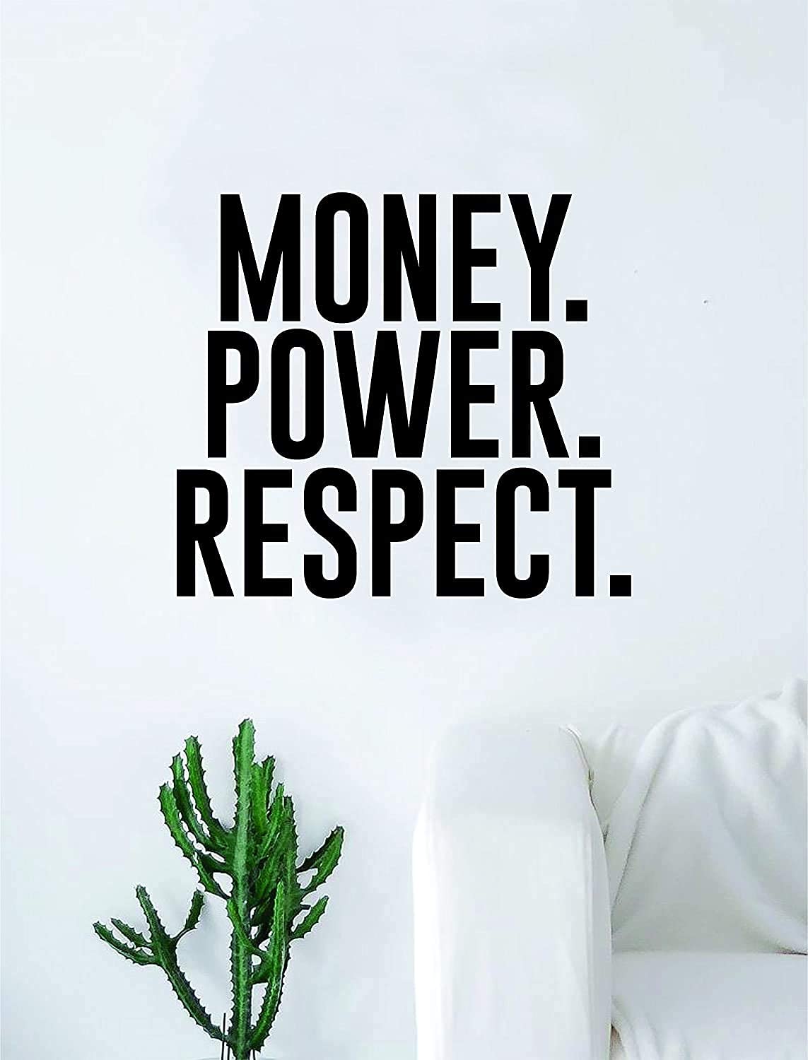 Respect For Money Quotes