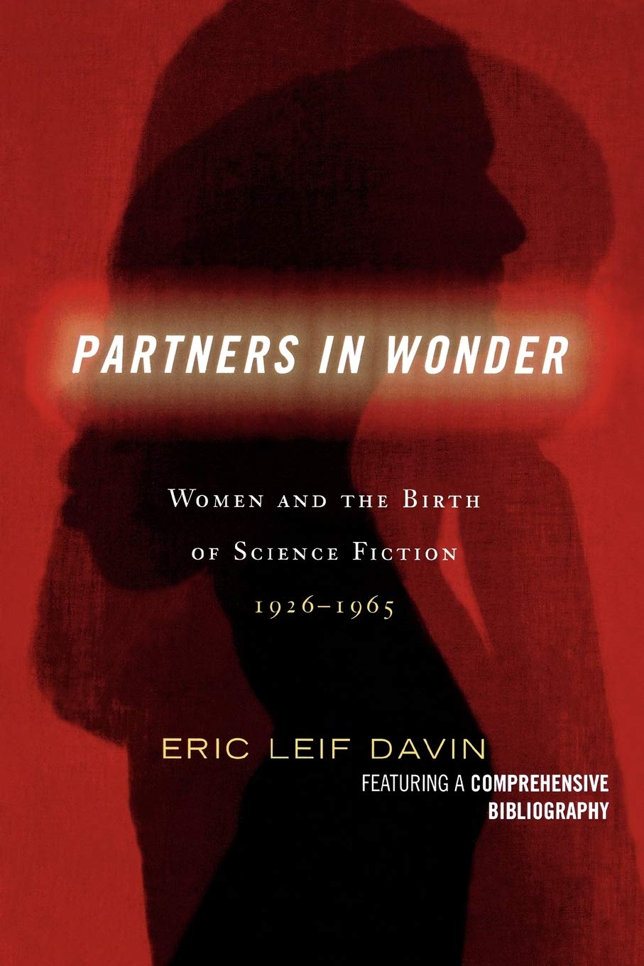 Amazon.com: Partners in Wonder: Women and the Birth of Science Fiction ...