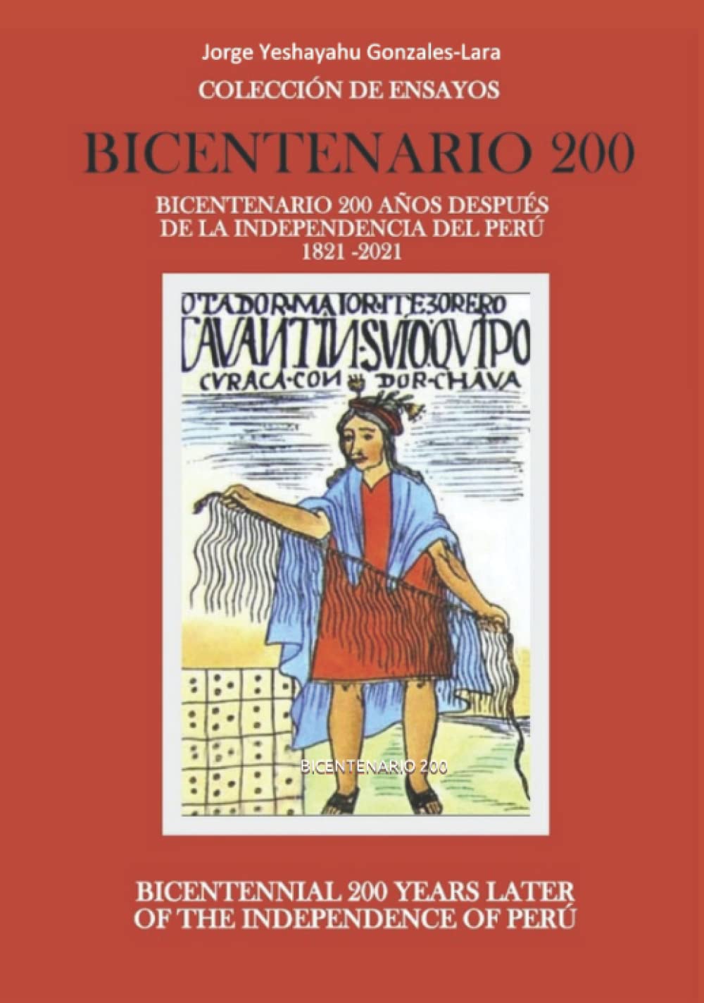 Buy BICENTENARIO 200 AÑOS DESPUÉS DE LA INDEPENDENCIA DEL PERÚ: LA ...