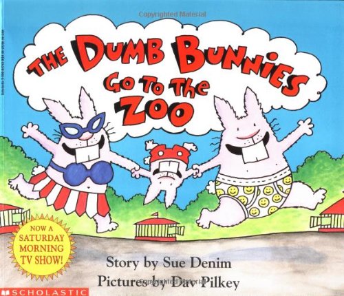 The Dumb Bunnies Go to the Zoo: Amazon.co.uk: Denim, Sue, Pilkey, Dav ...