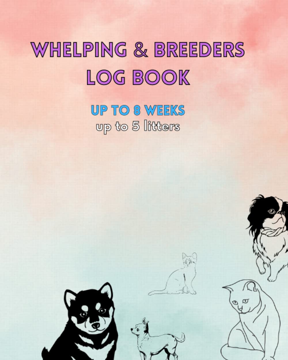 Whelping & breeding log book: Raven, Kayla's: Amazon.com: Books