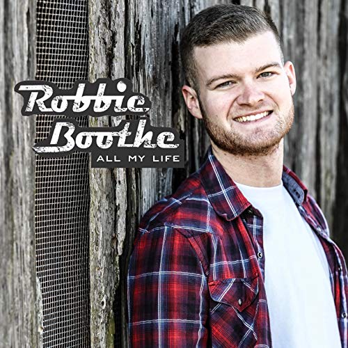 Play All My Life by Robbie Boothe on Amazon Music