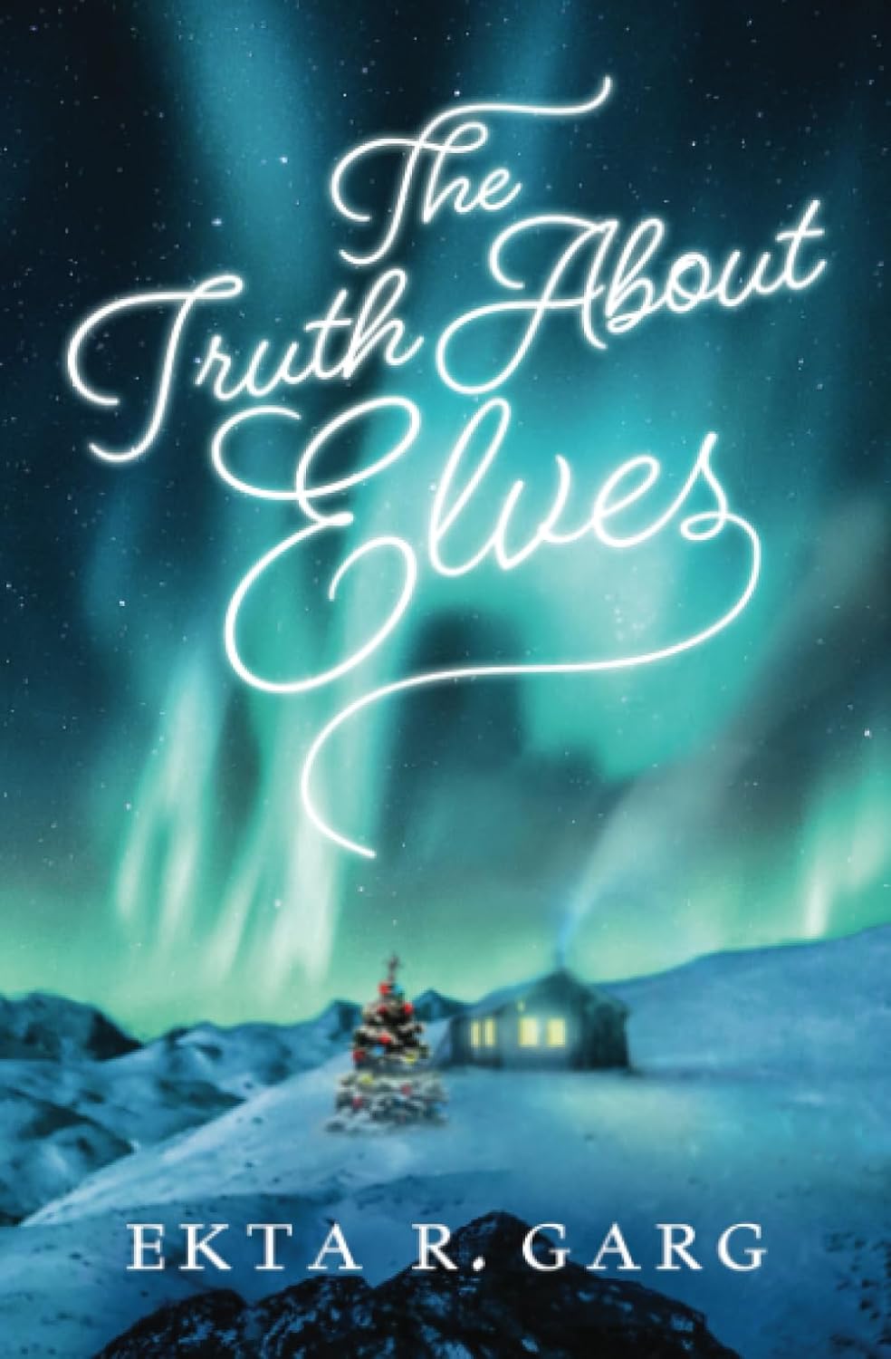 Amazon.com: The Truth About Elves: 9780996443227: Garg, Ekta R.: Books