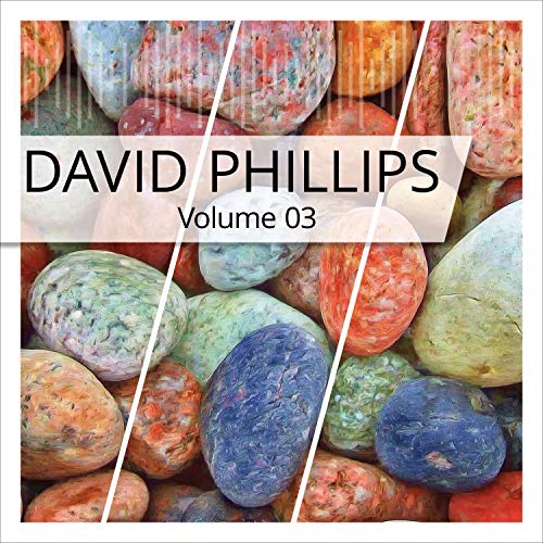 Play David Phillips, Vol. 3 by David Phillips on Amazon Music