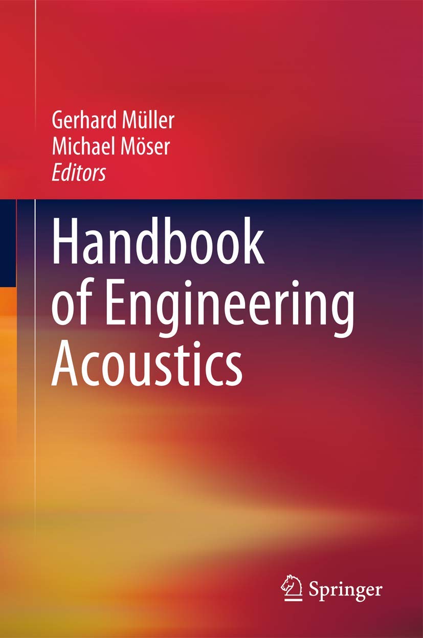 Handbook of Engineering Acoustics: Müller, Gerhard, Möser, Michael ...
