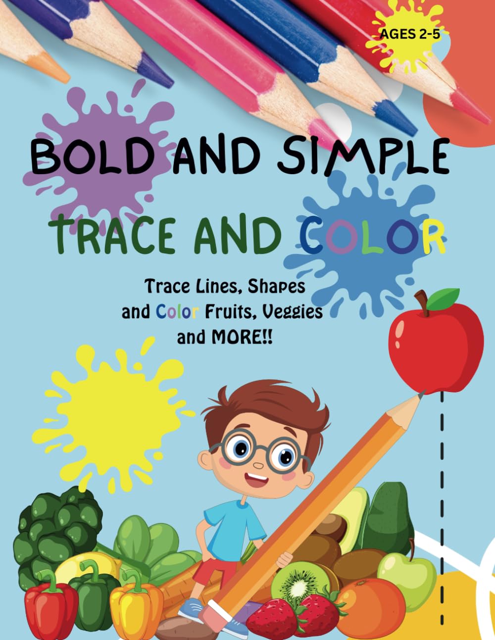 BOLD AND SIMPLE TRACE AND COLOR: TRACE LINES, SHAPES AND COLOR FRUITS ...