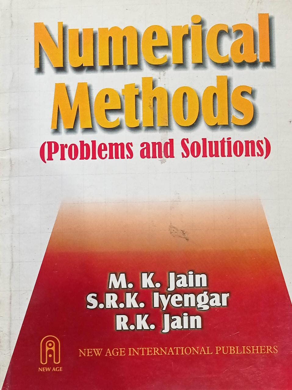 Numerical Methods (Problems and Solutions) By MK Jain SECOND HAND BOOK ...