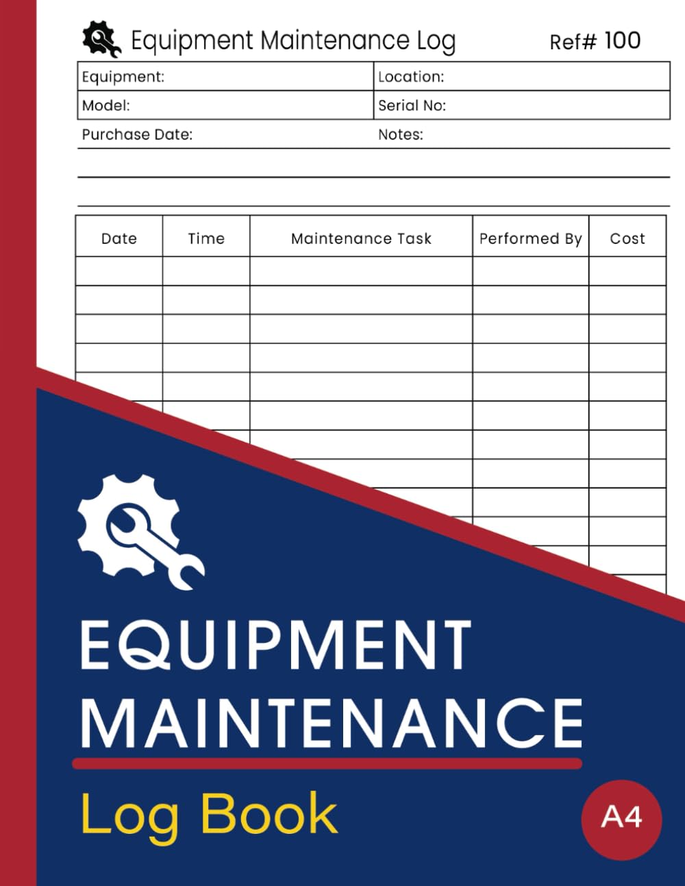 Equipment Maintenance Log Book: For Repair, Service and Preventive Care ...