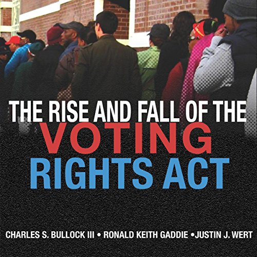 Amazon.com: The Rise and Fall of the Voting Rights Act: Studies in ...