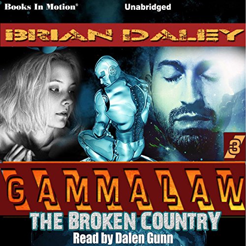 Amazon.com: The Broken Country: GammaLAW, Book 3 (Audible Audio Edition ...