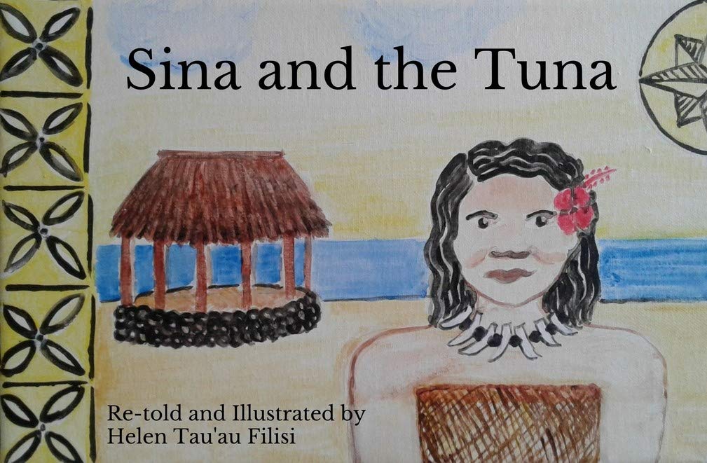 Buy Sina and the Tuna: A Samoan ancient story about the origins of the ...
