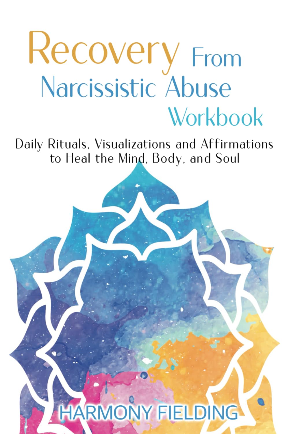 Amazon.com: Recovery From Narcissistic Abuse Workbook: Daily Rituals ...
