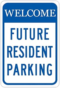 Amazon.com : NoneQeleve Aluminum Sign Welcome Future Resident Parking ...