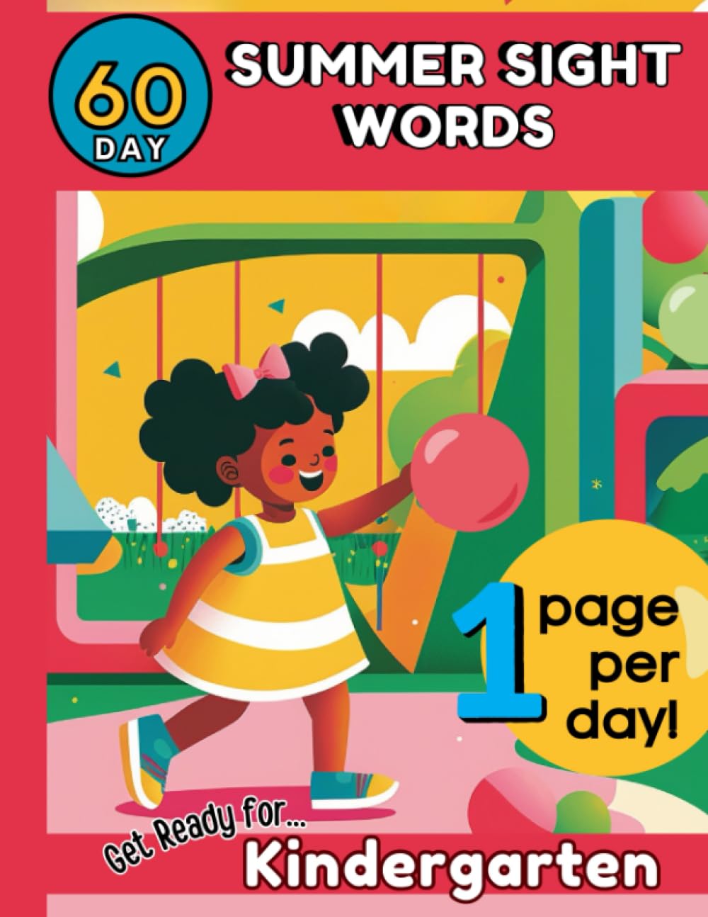 60 Day Summer Sight Words: Get Ready for Kindergarten: Pre K ...
