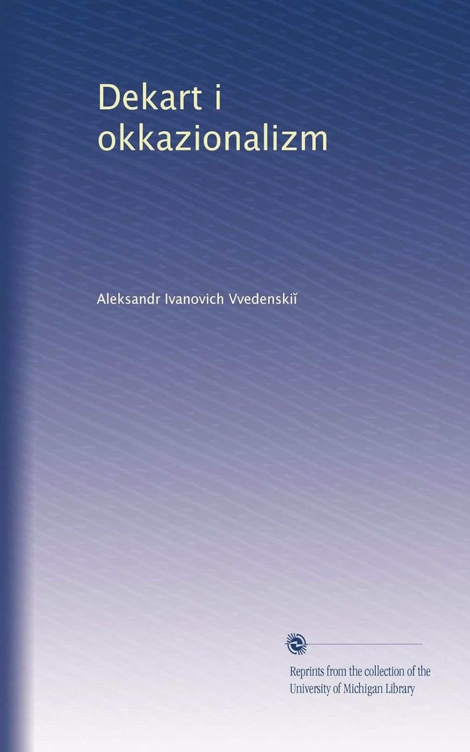 Amazon.com: Dekart i okkazionalizm (Russian Edition): Vvedenski ...