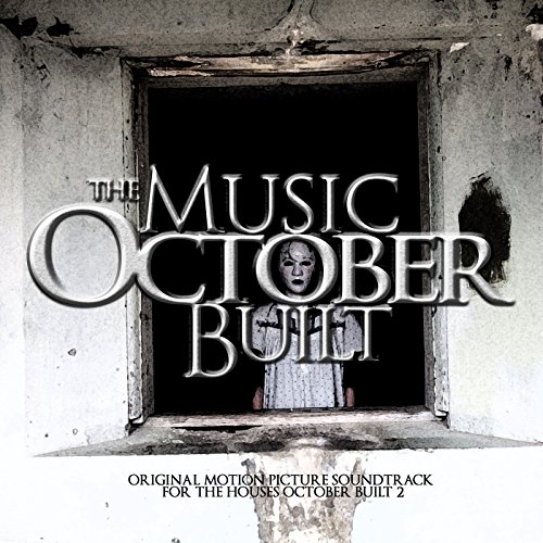 Play The Music October Built (Original Motion Picture Soundtrack) by ...
