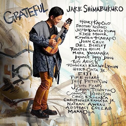Amazon.com: Grateful : Jake Shimabukuro: Digital Music