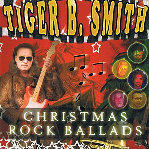 Amazon MusicでTiger B. SmithのChristmas Rock Balladsを再生する