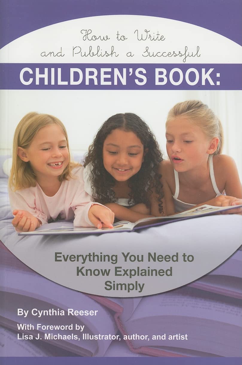 How to Write and Publish a Successful Children's Book Everything You ...