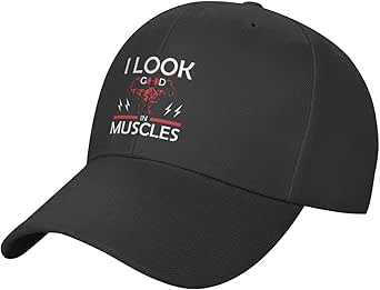 Adjustable I Look Good in Muscles Baseball Cap Women Men Hat Truck ...