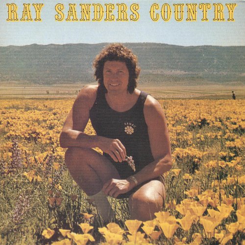 Play Ray Sanders Country by Ray Sanders on Amazon Music