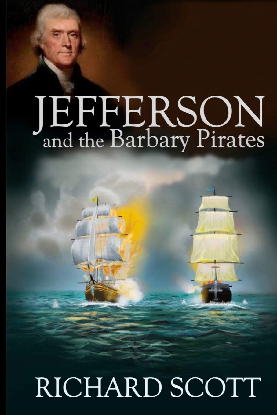 Amazon.com: Jefferson and the Barbary Pirates: America's First ...