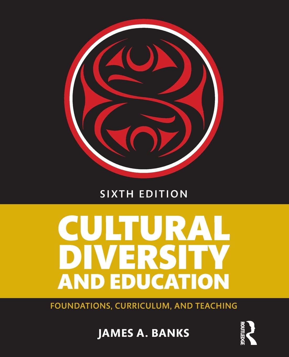Cultural Diversity and Education: Banks, James A.: 9781138654150 ...