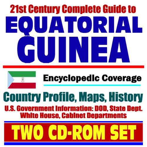 21st Century Complete Guide to Equatorial Guinea - Encyclopedic ...