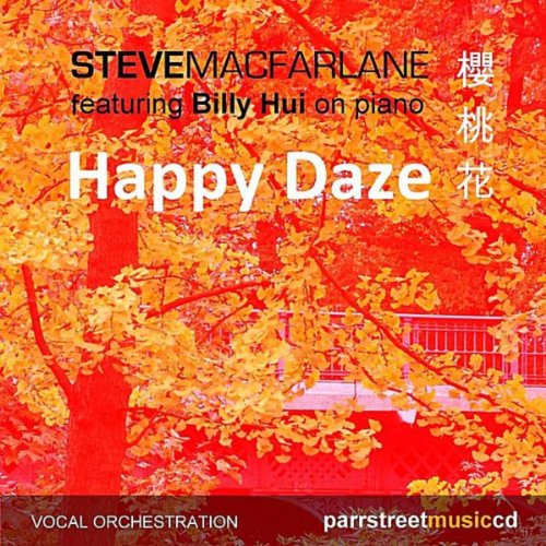 Happy Daze (feat. Billy Hui) by Steve Macfarlane on Amazon Music ...