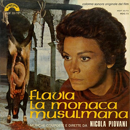 Play Flavia la monaca musulmana (Colonna sonora del film "Flavia la ...