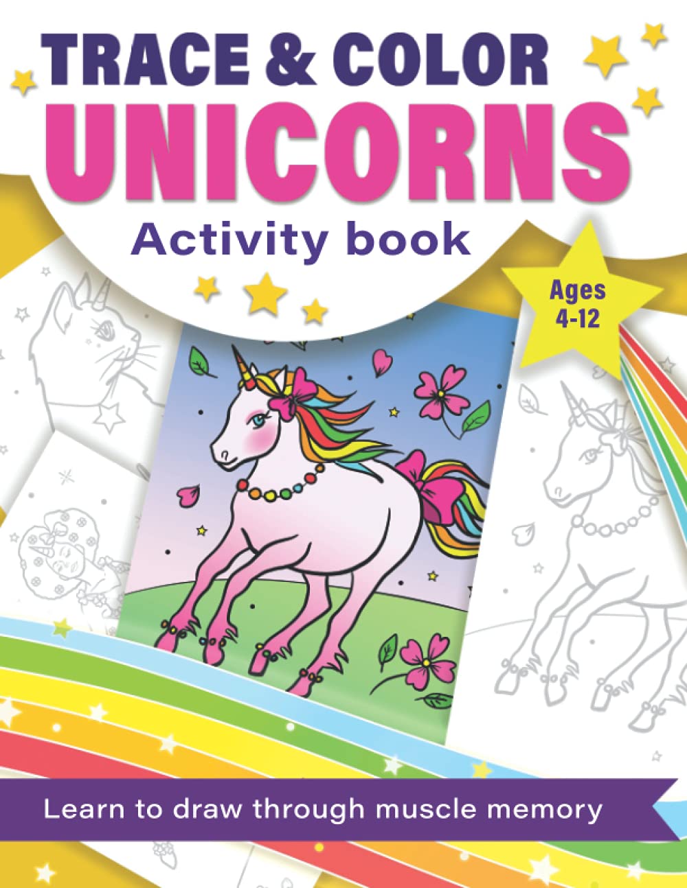 Trace and Color Unicorns: Activity Book: Trace & Color: 9798735199403 ...