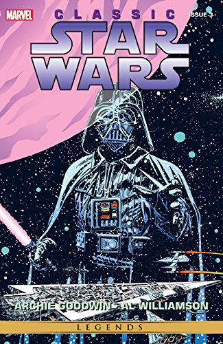 Amazon.com: Classic Star Wars (1992-1994) #3 eBook : Goodwin, Archie ...