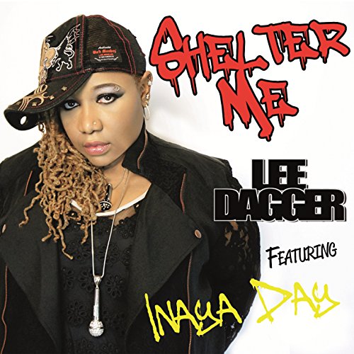 Play Shelter Me (Remix Package) by Lee Dagger feat. Inaya Day on Amazon ...