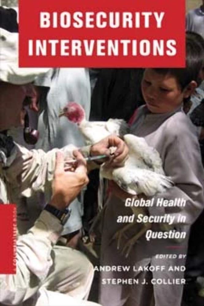 Amazon.com: Biosecurity Interventions: Global Health and Security in ...
