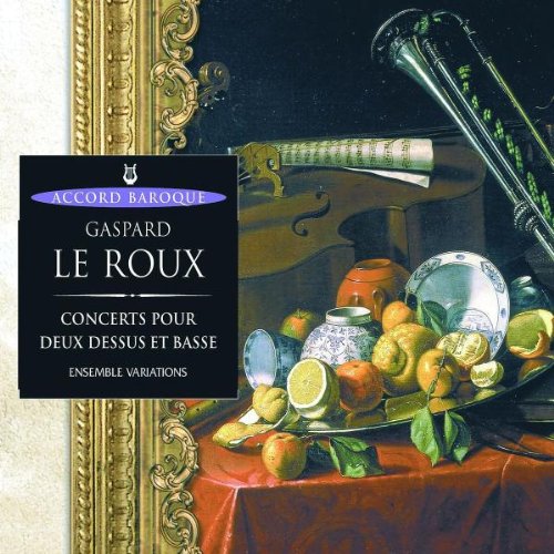 Ensemble Variations - Le Roux-Concerts Pour 2 Dessus & Basse-Ensemble ...