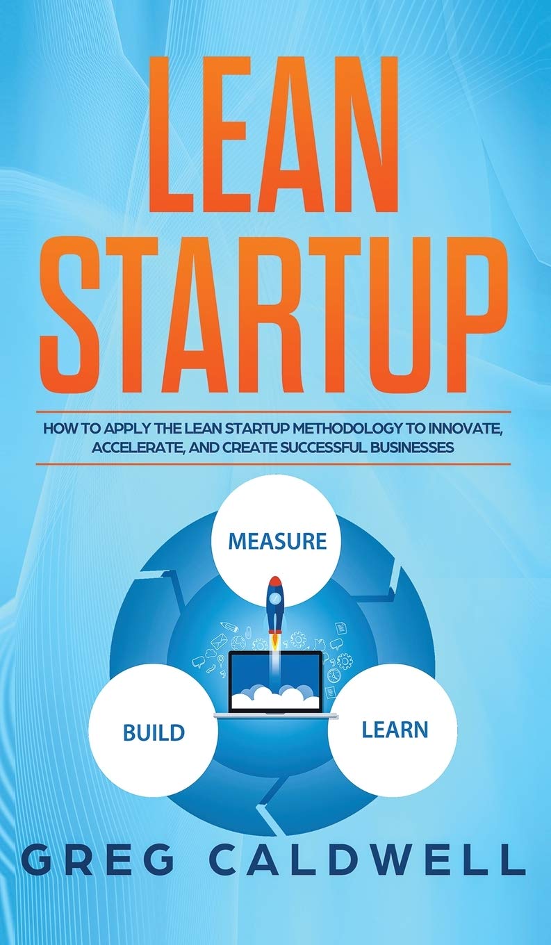 Buy Lean Startup How To Apply The Lean Startup Methodology To Innovate buy-lean-startup-how-to-apply-the-lean-startup-methodology-to-innovate