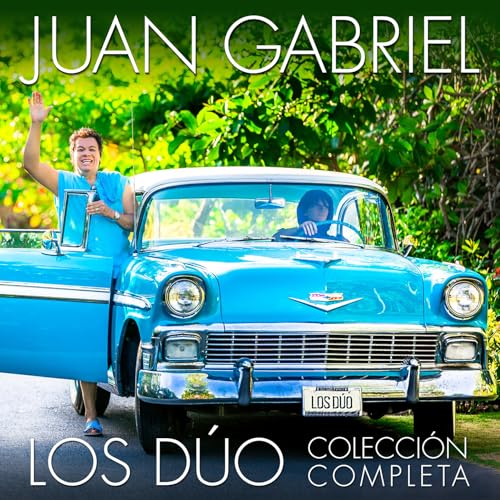 Los Dúo - Colección Completa de Juan Gabriel en Amazon Music Unlimited