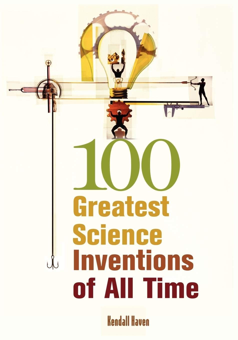Amazon.com: 100 Greatest Science Inventions of All Time: 9781591582649 ...