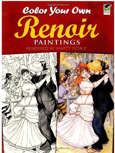Color Your Own Renoir Paintings (Dover Art Coloring Book): Pierre ...