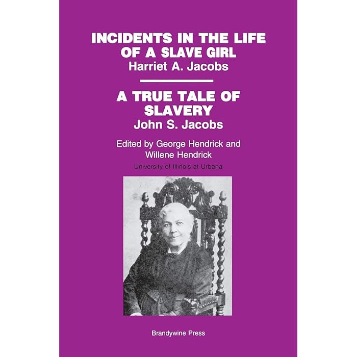 Buy Incidents in the Life of a Slave Girl, by Harriet A. Jacobs; A True ...