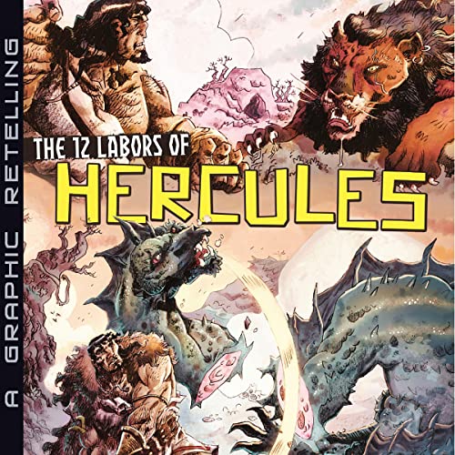 The 12 Labors of Hercules: A Graphic Retelling (Edição em áudio): Blake ...