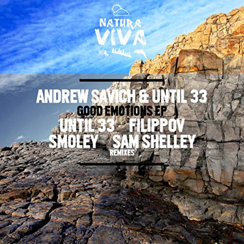 Amazon.com: Good Emotions : Andrew Savich & Until 33: Digital Music