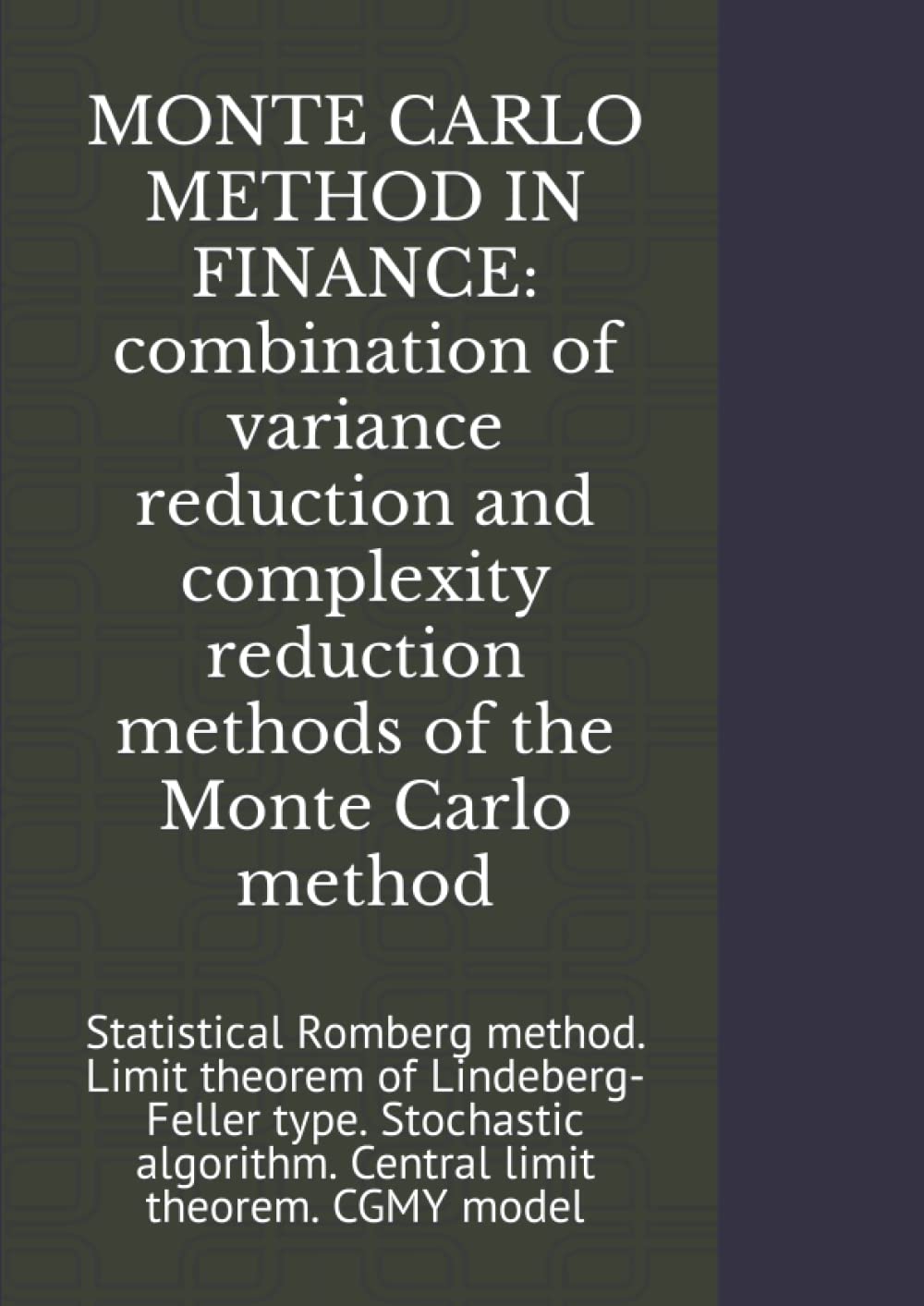 Buy Monte Carlo Method In Finance Combination Of Variance Reduction