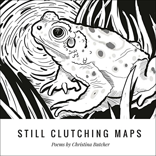Amazon.com: Still Clutching Maps (Audible Audio Edition): Christina ...