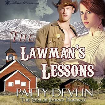 Amazon.com: The Lawman's Lessons: The Sons of Johnny Hastings, Book 1 ...
