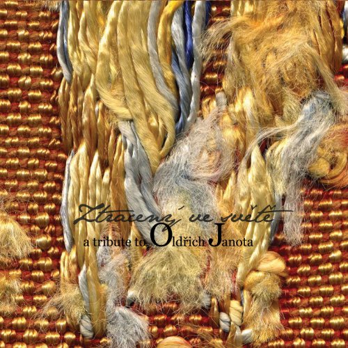 Play Lost in the World - a tribute to Oldřich Janota by VARIOUS ARTISTS ...